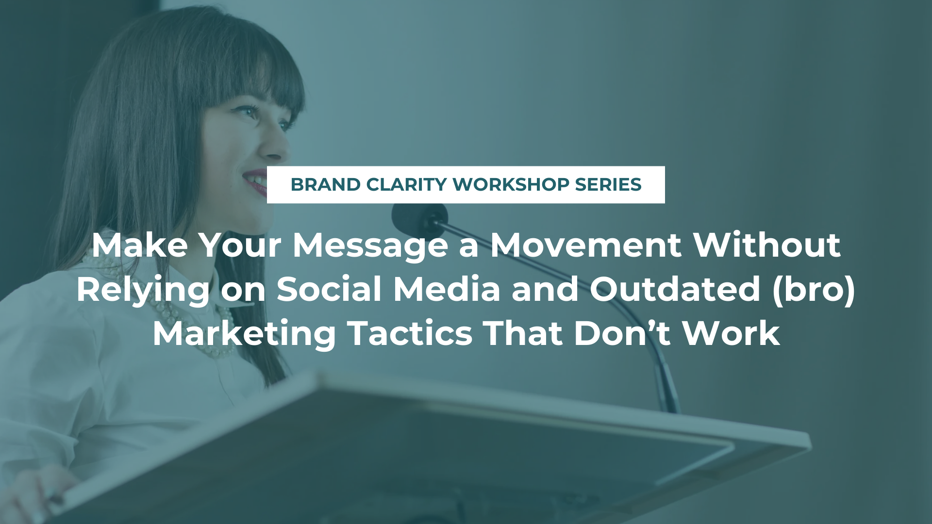 Brand Clarity Workshop Series Danielle - Your Legacy Brand